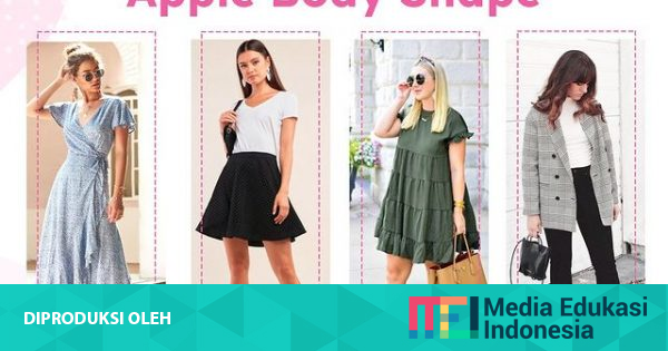 Tips Memilih Outfit Sesuai Tipe Tubuh Kamu