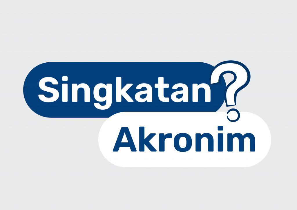Pengertian Akronim dan Perbedaannya dengan Singkatan - Media Edukasi ...